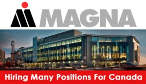 Magna International Hiring Many Positions For Canada | Apply