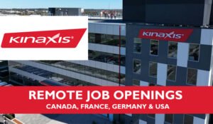 Kinaxis Careers 2025: Remote Jobs in Canada, France, & More